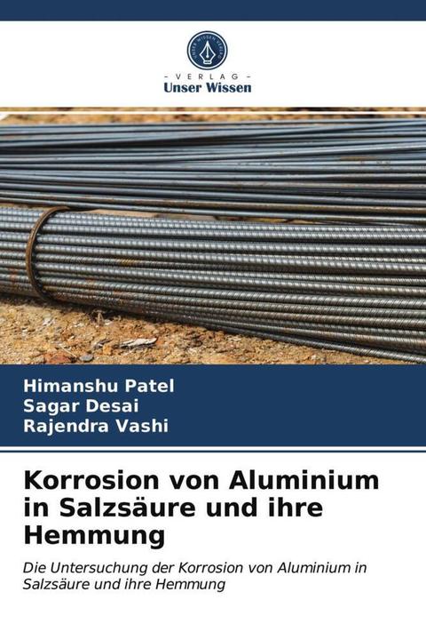 Unser Wissen Korrosion von Aluminium in Salzsäure und ihre Hemmung ...