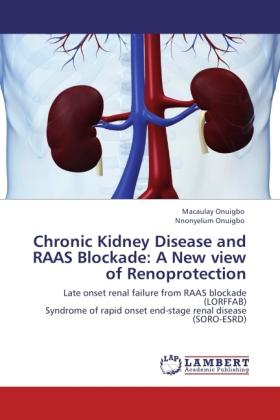 Lap Lambert Academic Chronic Kidney Disease and RAAS Blockade: A New ...
