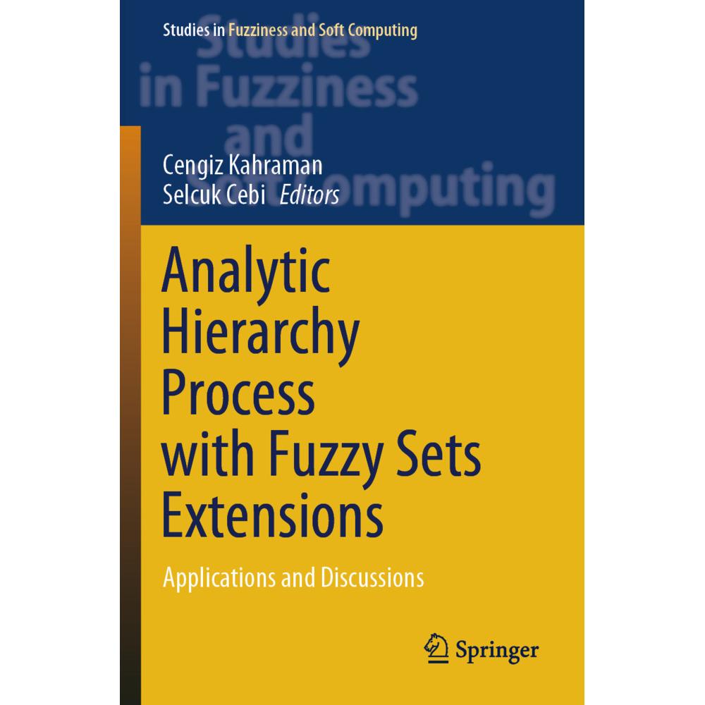 Springer Analytic Hierarchy Process with Fuzzy Sets Extensions - Galaxus