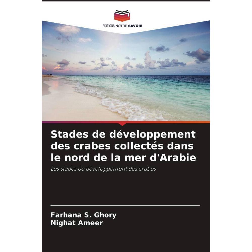 Editions Notre Savoir Stades de développement des crabes collectés dans ...