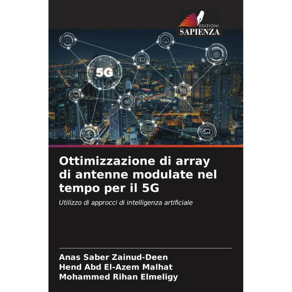 Ottimizzazione di array di antenne modulate nel tempo per il 5G - Galaxus