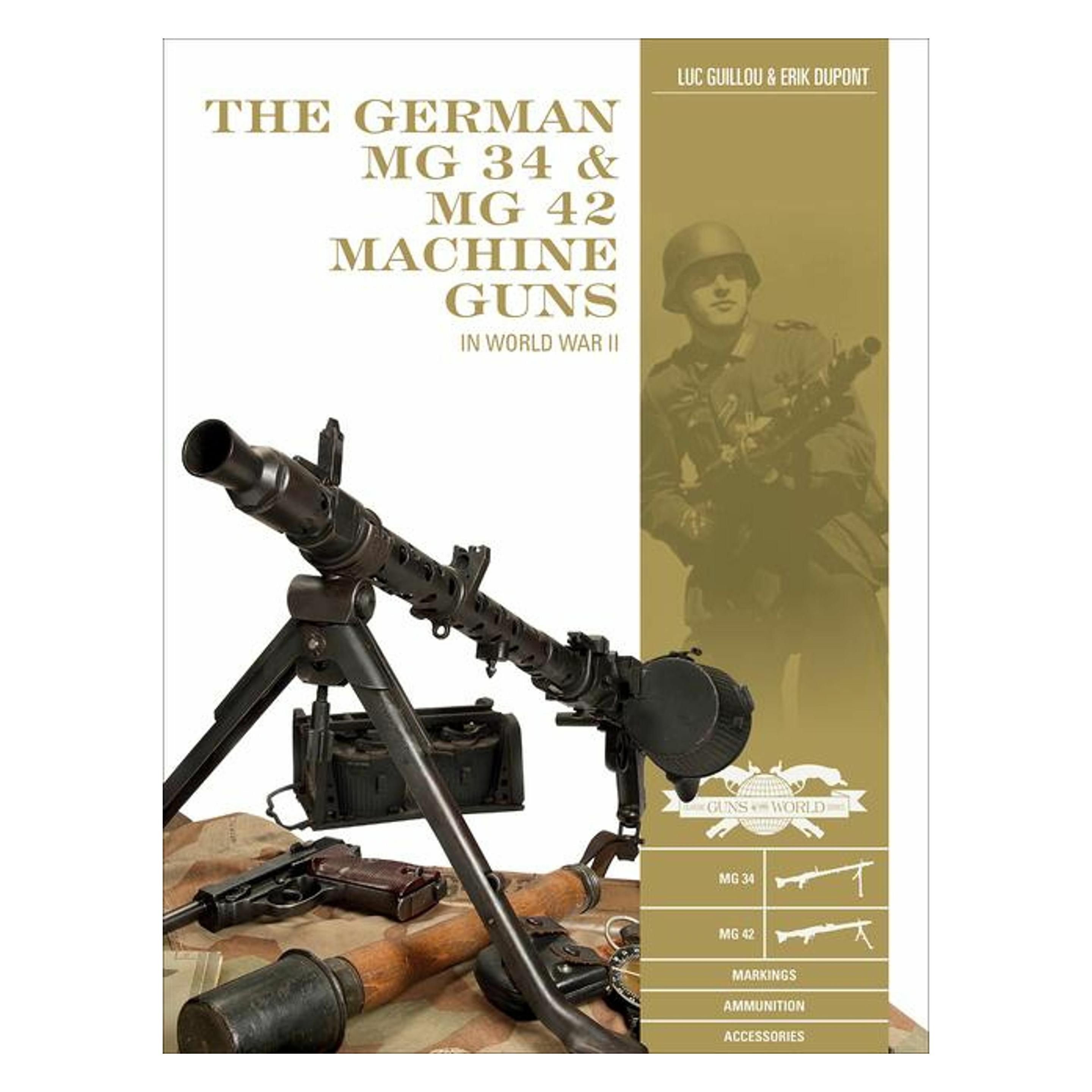 Schiffer Publishing The German MG 34 and MG 42 Machine Guns - Galaxus