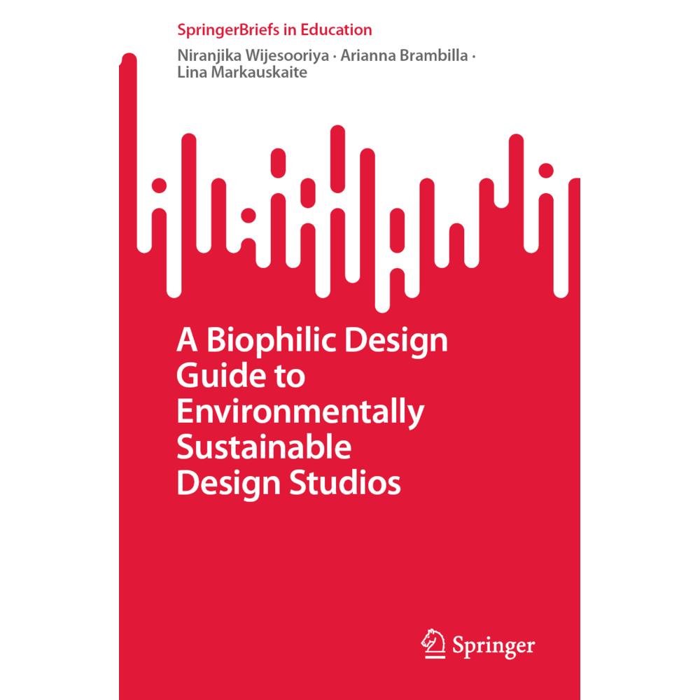 Springer A Biophilic Design Guide to Environmentally Sustainable Design ...