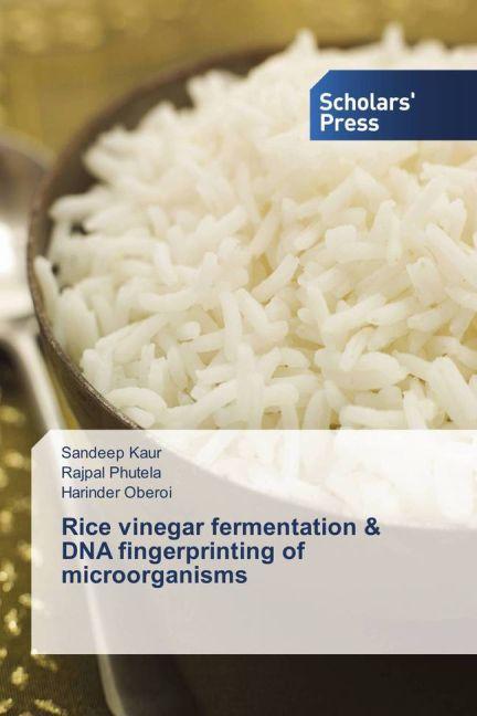 Rice vinegar fermentation & DNA fingerprinting of microorganisms - Galaxus