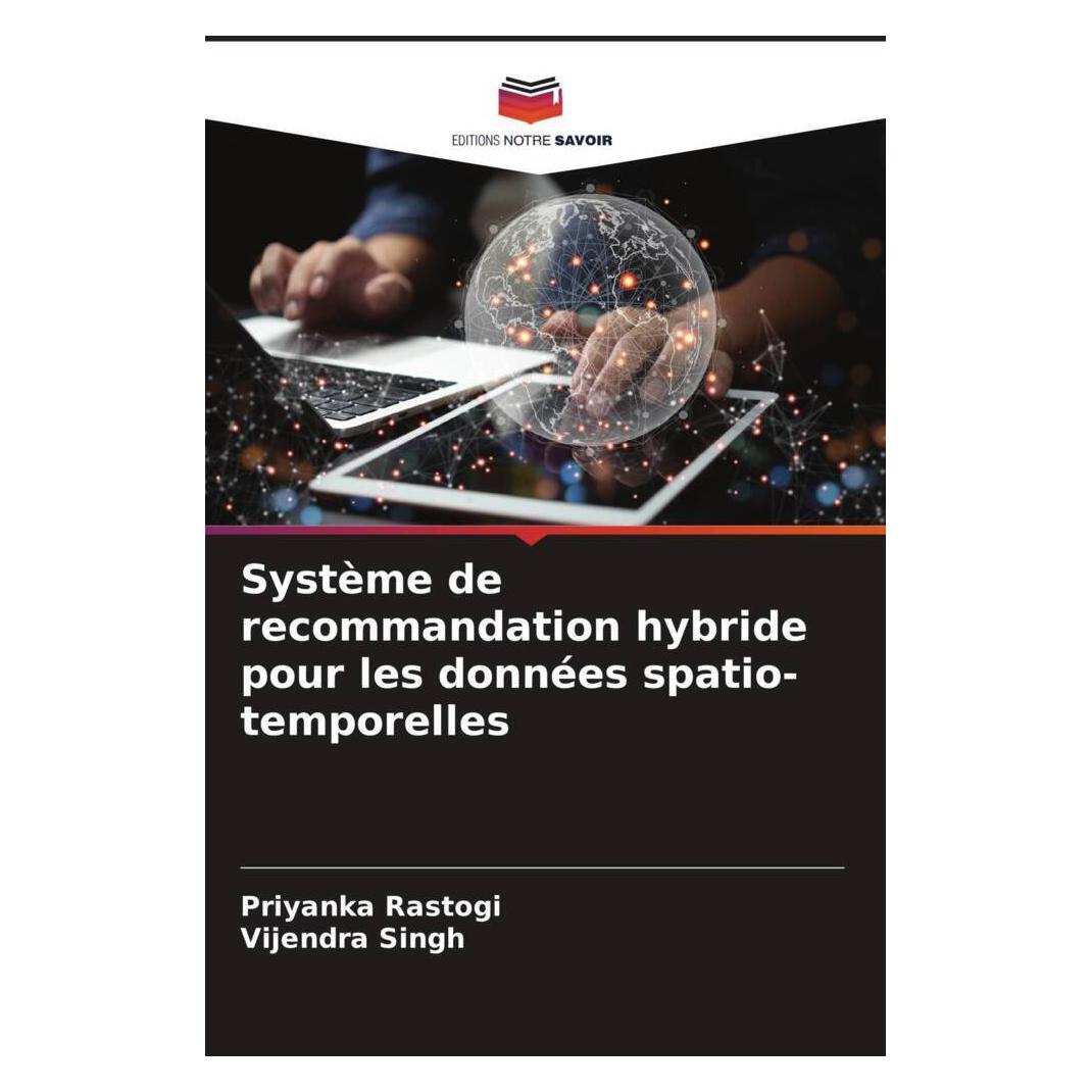 Editions Notre Savoir Système de recommandation hybride pour les ...