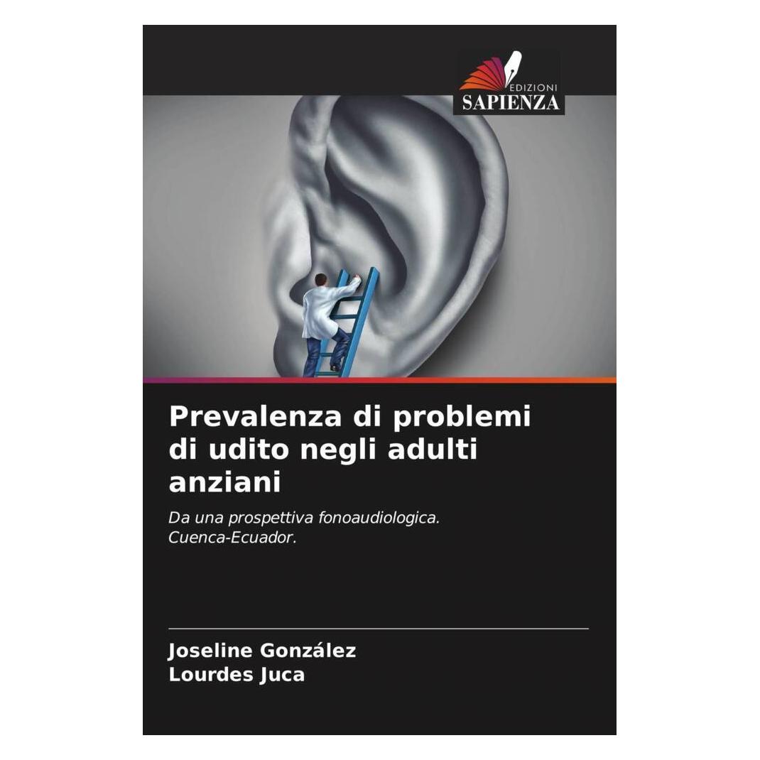 Various Publishers Prevalenza di problemi di udito negli adulti anziani ...