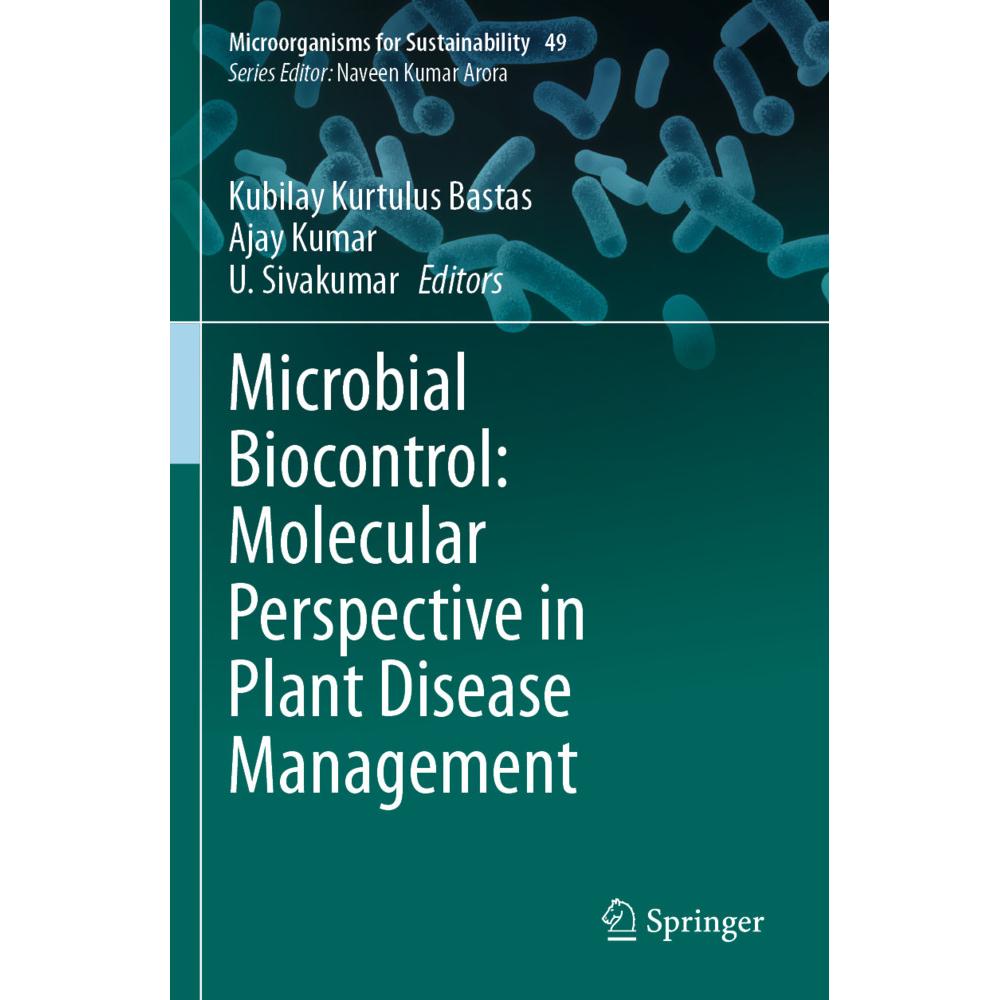 Springer Microbial Biocontrol: Molecular Perspective in Plant Disease ...
