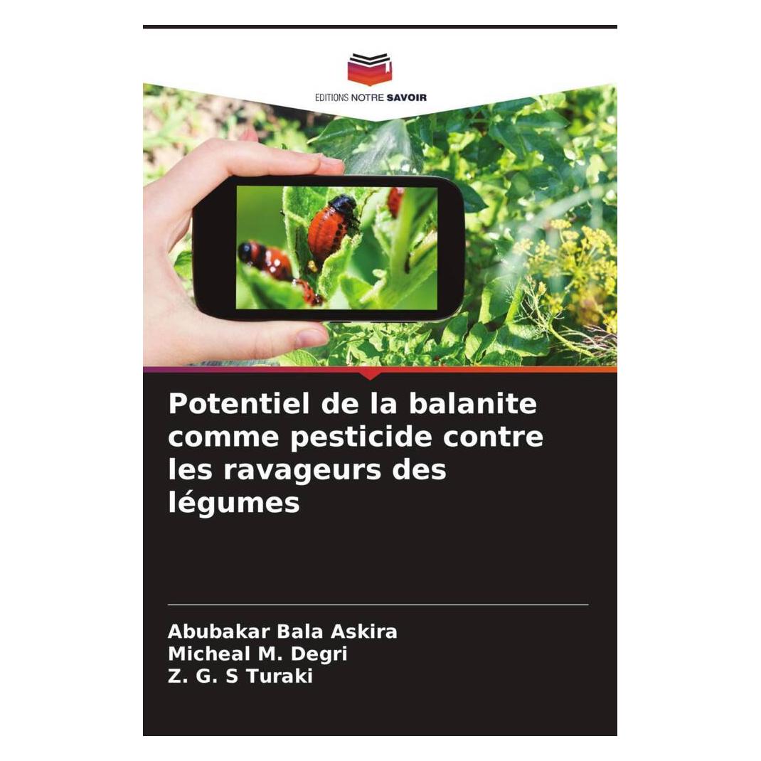 Editions Notre Savoir Potentiel de la balanite comme pesticide contre ...