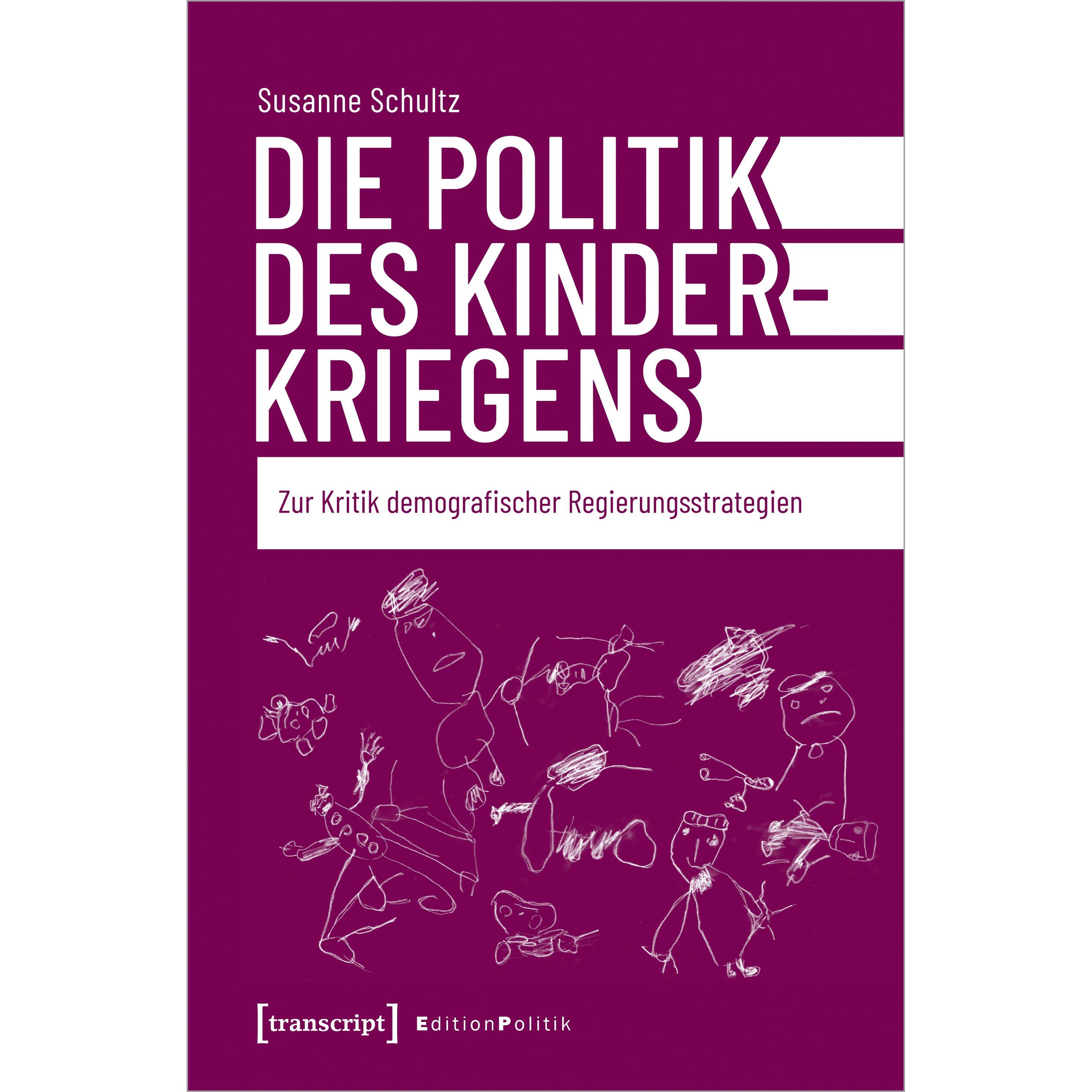 Transcript Die Politik des Kinderkriegens - kaufen bei Galaxus