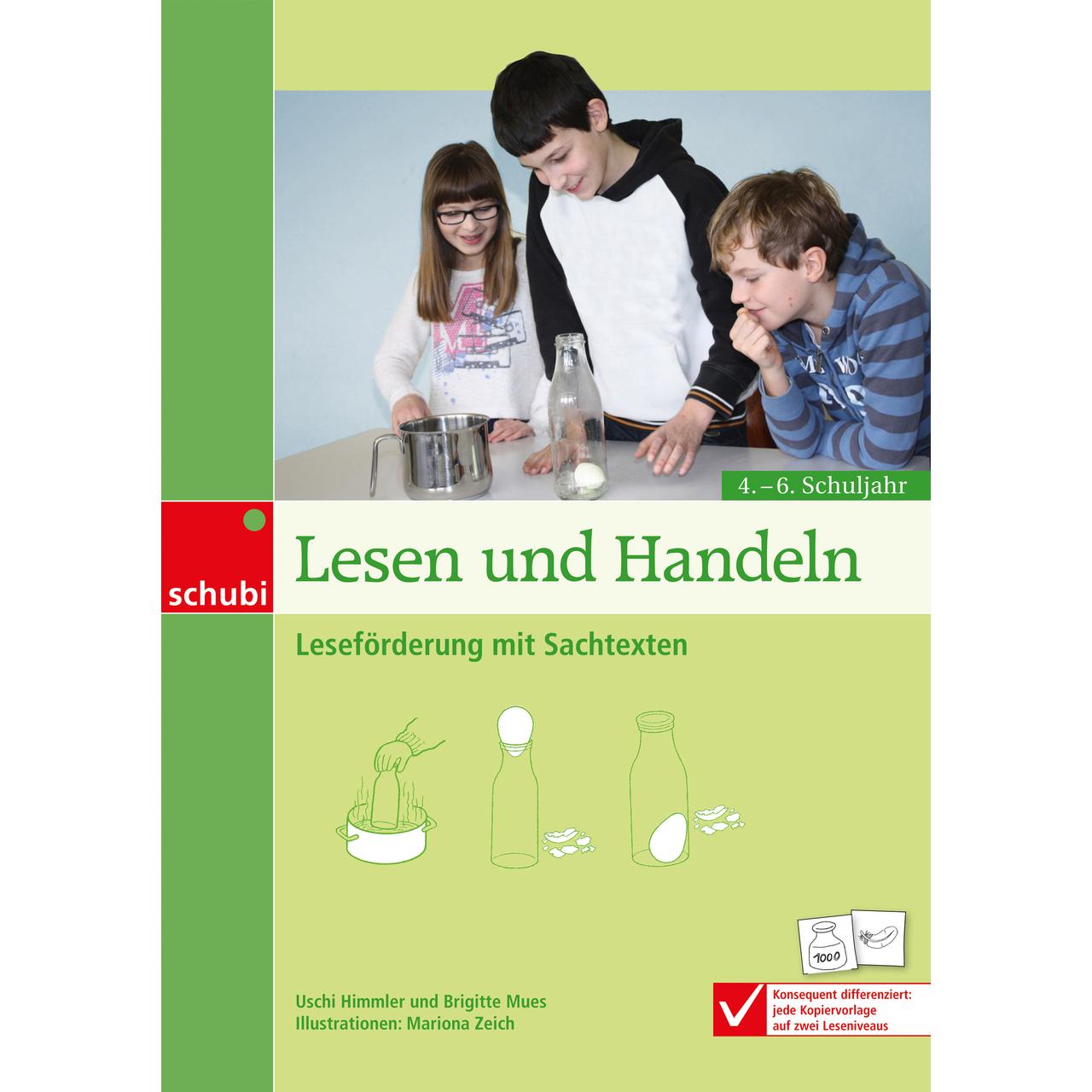 Schubi Lehrmittel Lesen und Handeln 4.-6. Schuljahr. Leseförderung mit Sachtexten ...