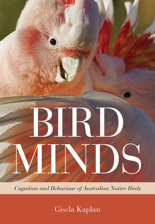 Csiro Publishing Bird Minds: Cognition and Behaviour of Australian ...