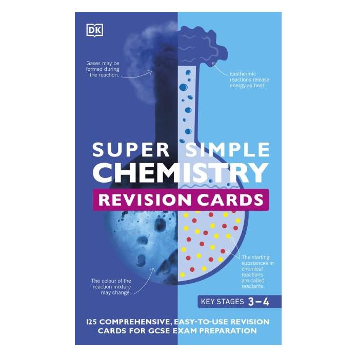Super Simple Chemistry Revision Cards Key Stages 3 and 4: 125 ...