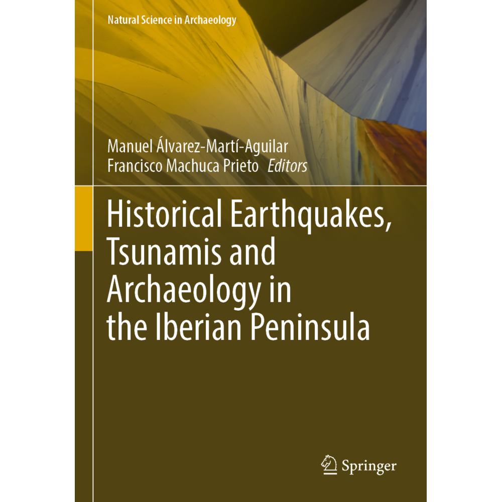 Springer Historical Earthquakes, Tsunamis and Archaeology in the ...