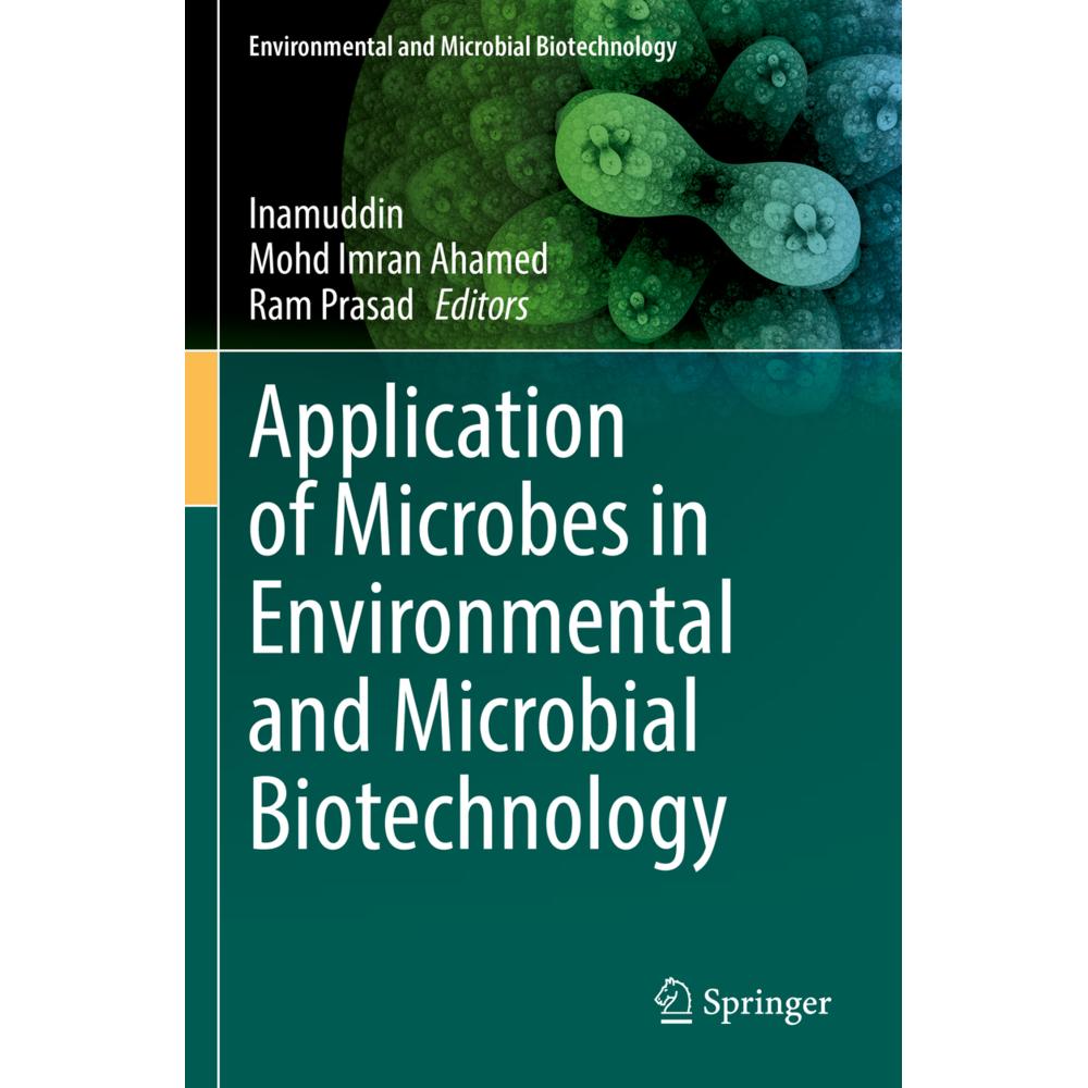 Springer Application of Microbes in Environmental and Microbial Biotechnology - Galaxus