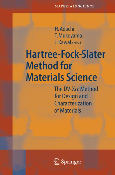 Springer Hartree-Fock-Slater Method for Materials Science - Galaxus