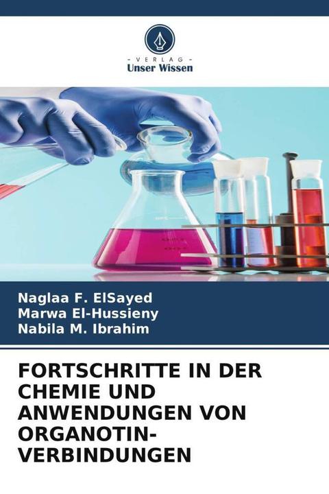 Unser Wissen Fortschritte In Der Chemie Und Anwendungen Von Organotin ...