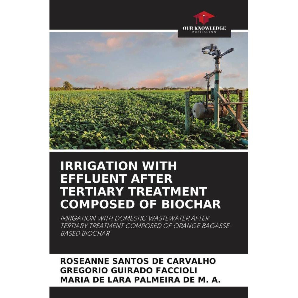Our Knowledge Publishing Irrigation With Effluent After Tertiary ...