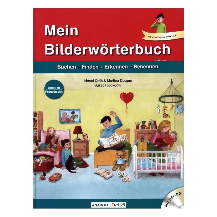 Mein Bilderwörterbuch, Deutsch - Französisch, m. Audio-CD (Deutsch ...
