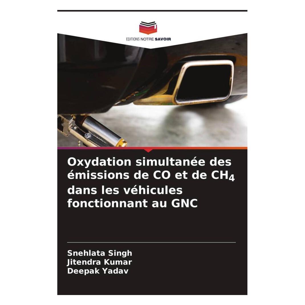 Editions Notre Savoir Oxydation simultanée des émissions de CO et de ...