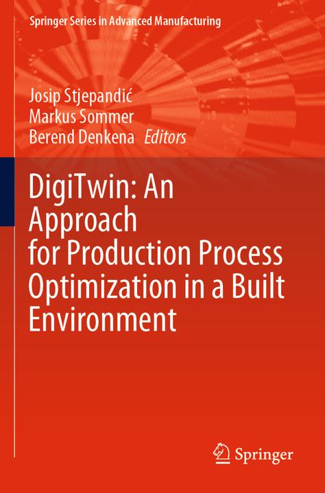 Zubehör für DigiTwin: An Approach for Production Process Optimization ...