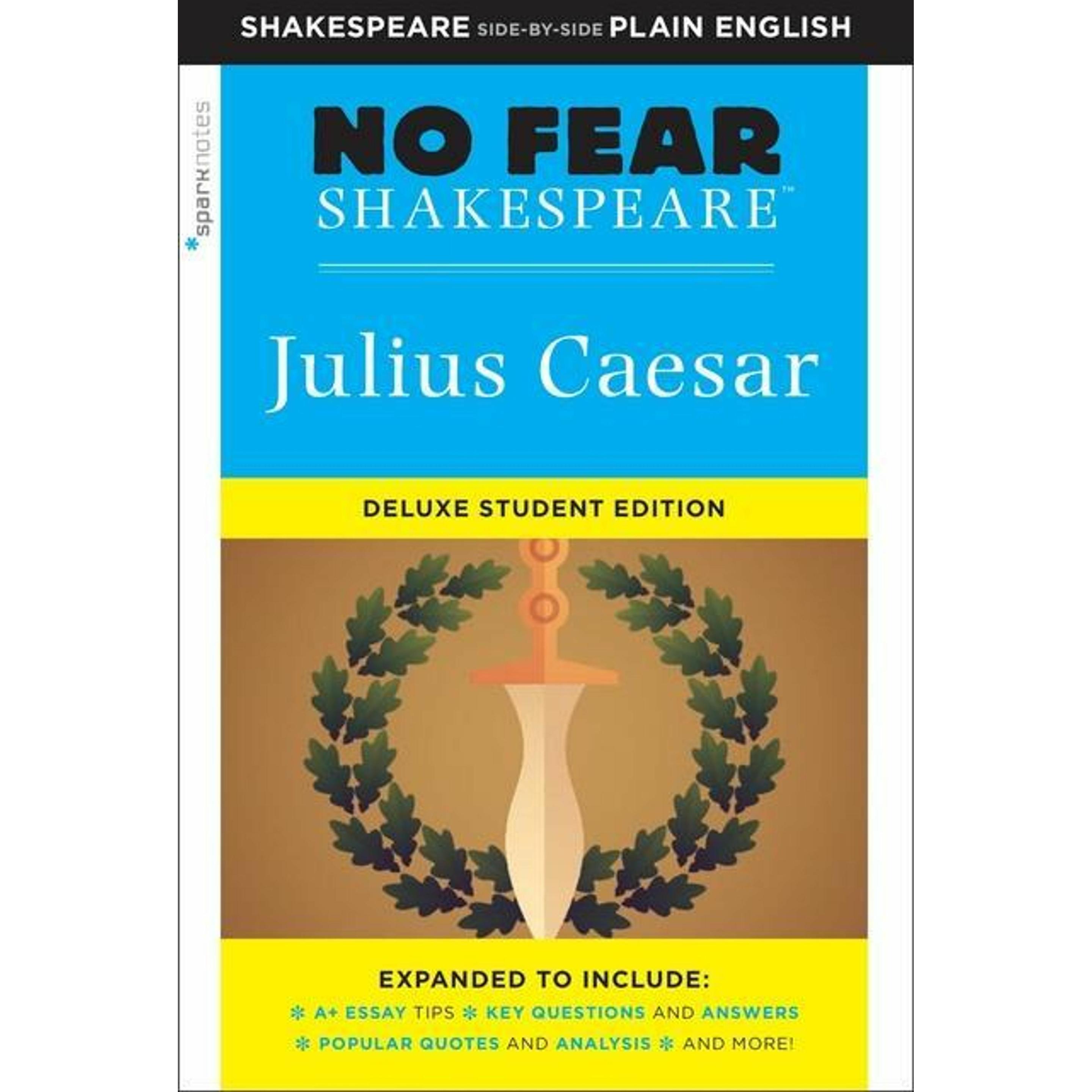 Union Square Julius Caesar: No Fear Shakespeare Deluxe Student Edition ...