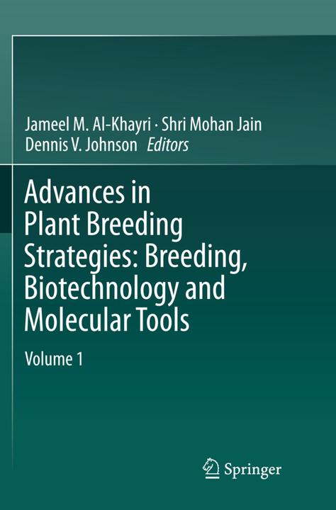 Springer Advances in Plant Breeding Strategies: Breeding, Biotechnology ...