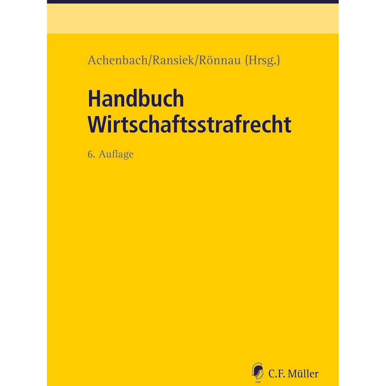 Handbuch Wirtschaftsstrafrecht (Deutsch, Felix Herzog, Frank Zieschang ...