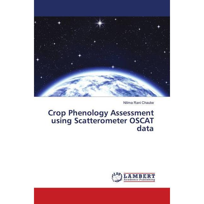 Lap Lambert Academic Crop Phenology Assessment using Scatterometer ...