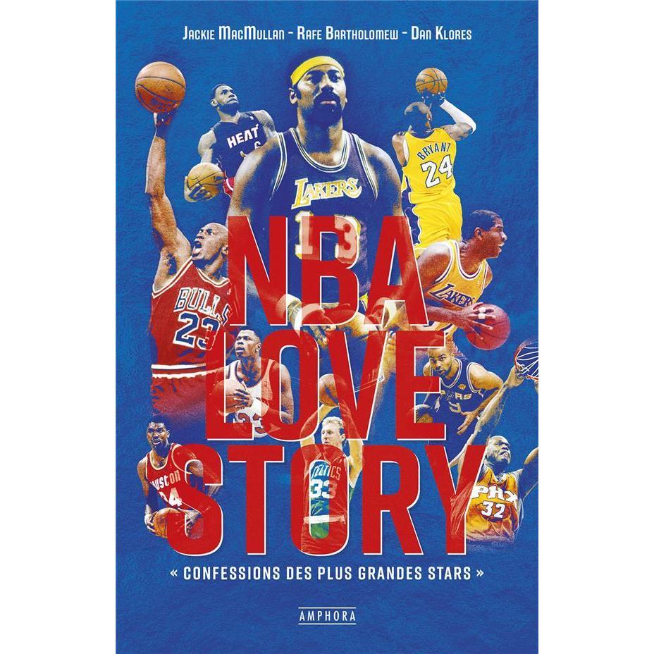 Amphora NBA love story : confessions des plus grandes stars - Galaxus