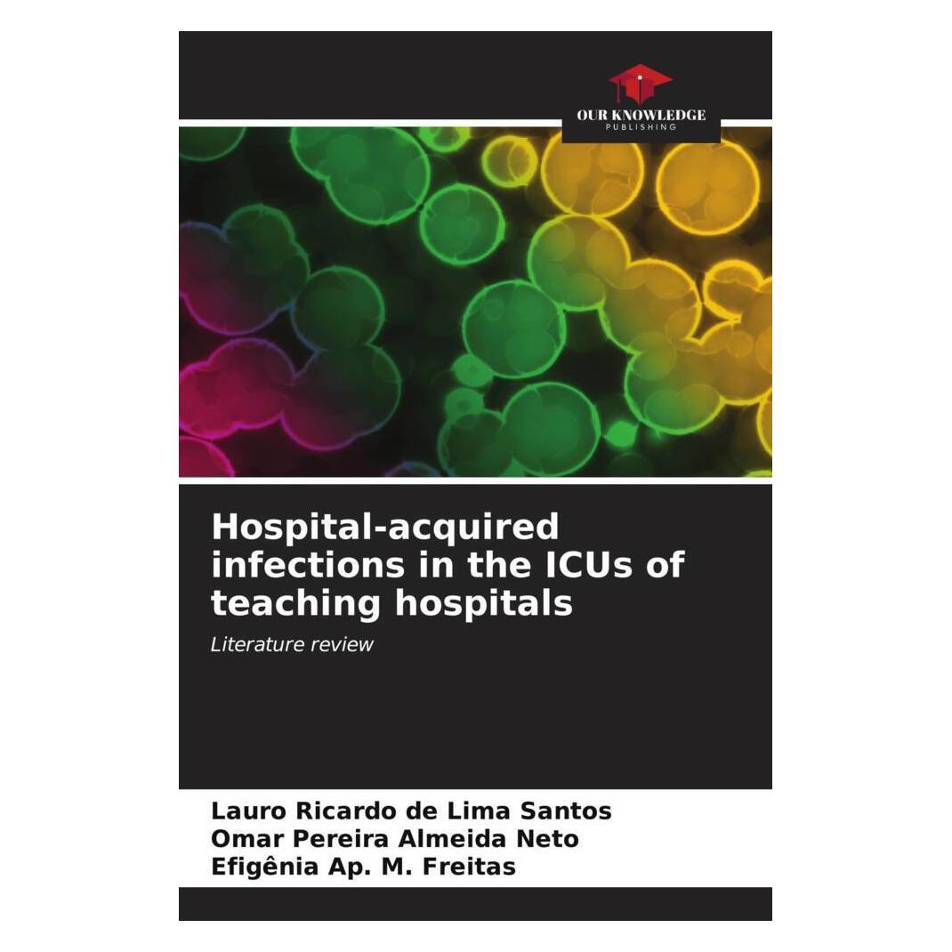 Our Knowledge Publishing Hospital-acquired infections in the ICUs of ...