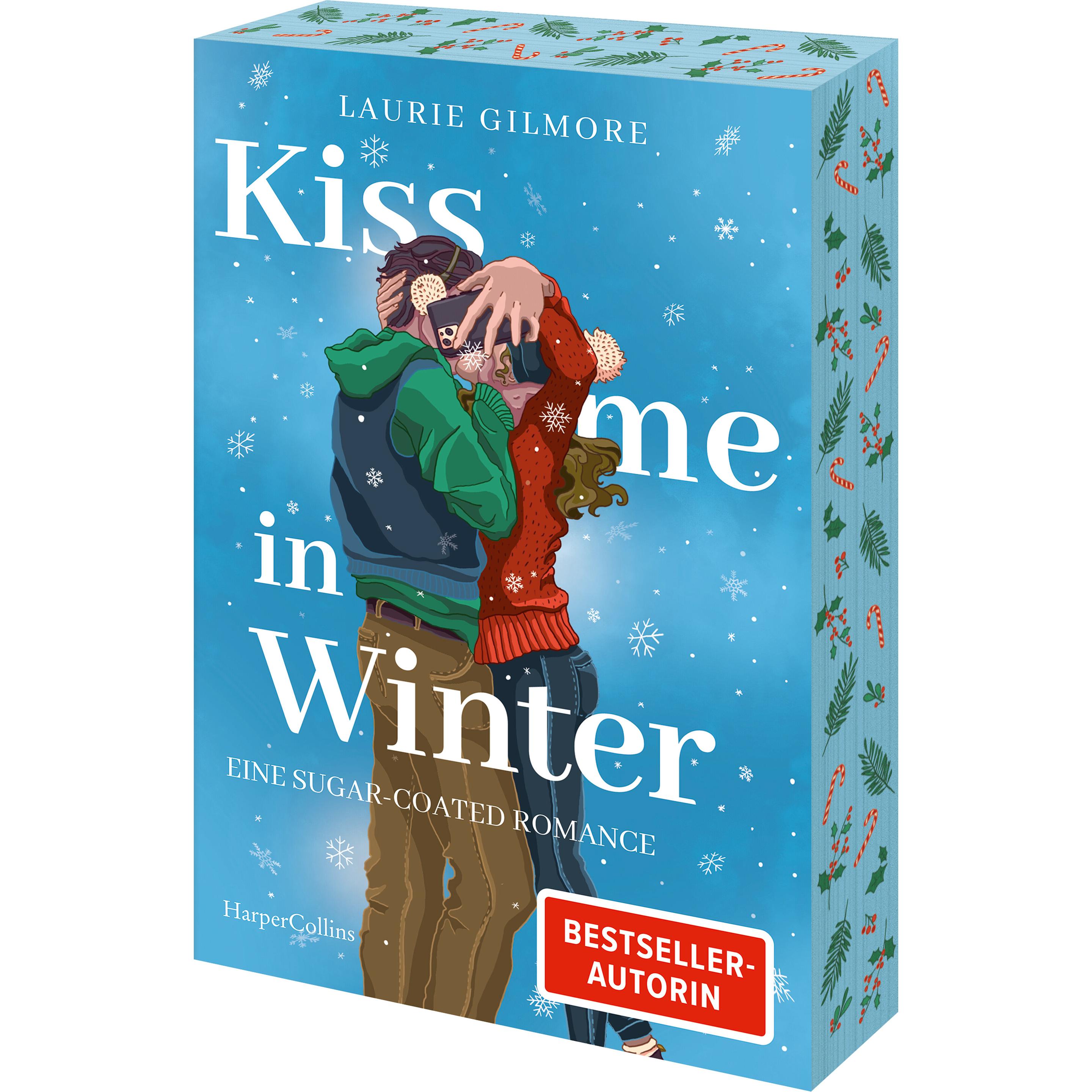 HarperCollins Kiss me in Winter. Eine sugar coated Romance - Galaxus