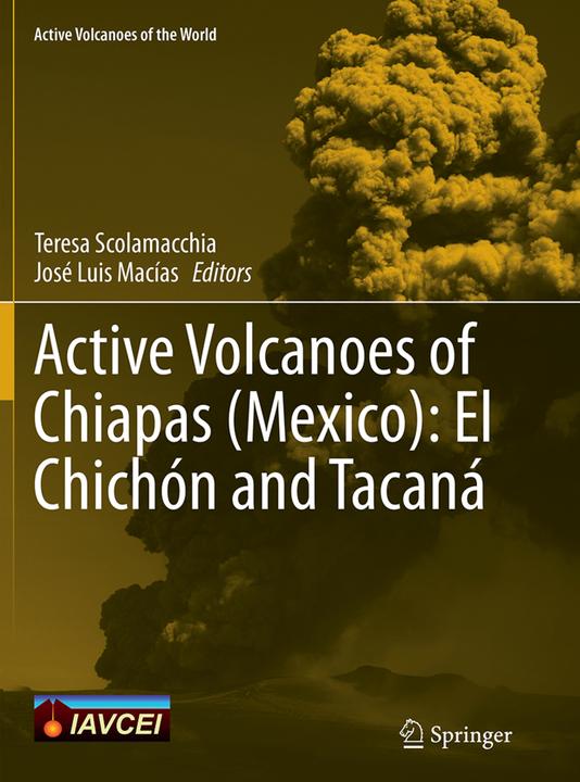 Zubehör für Active Volcanoes of Chiapas (Mexico): El Chichón and Tacaná ...