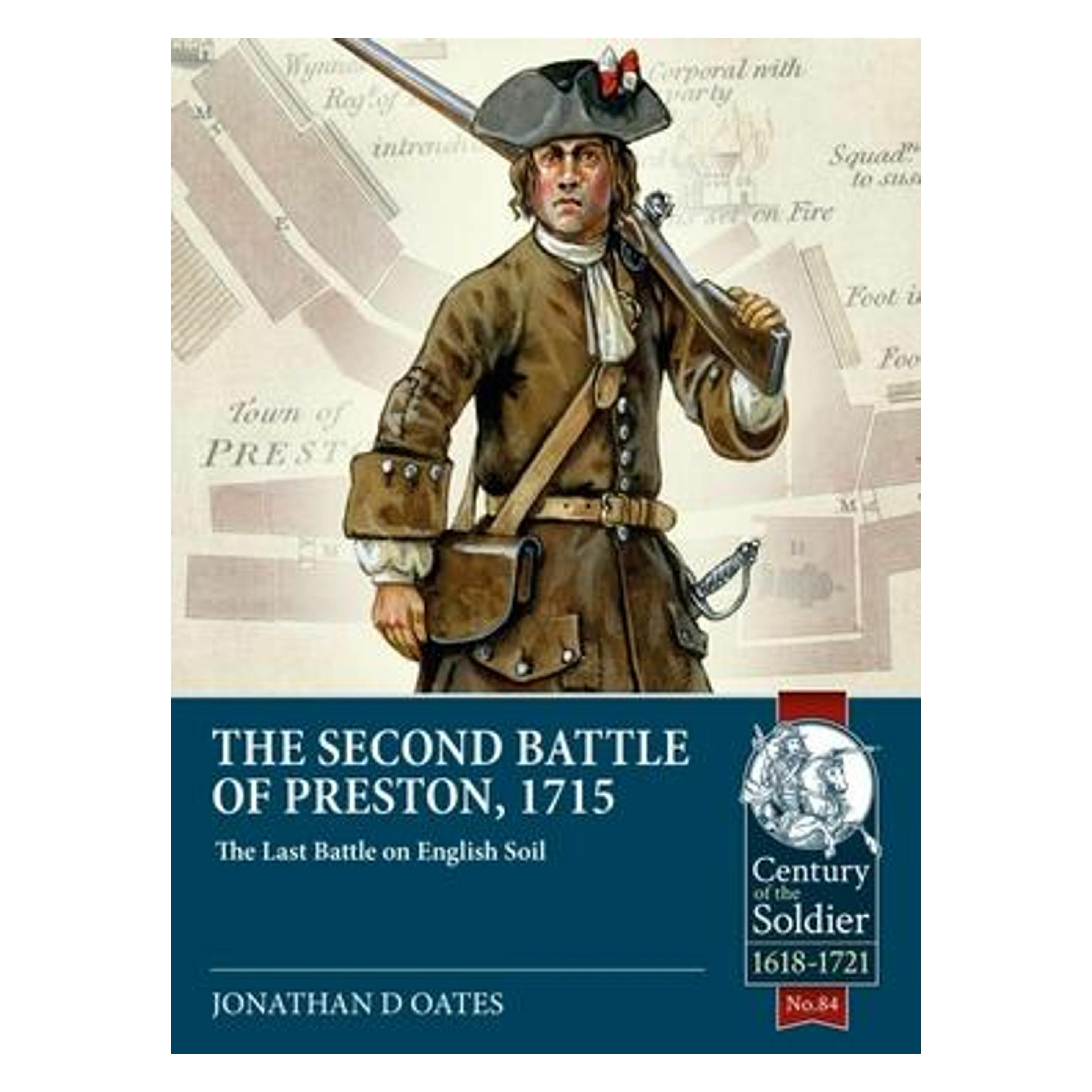 Helion & Company The Second Battle of Preston, 1715: The Last Battle on ...
