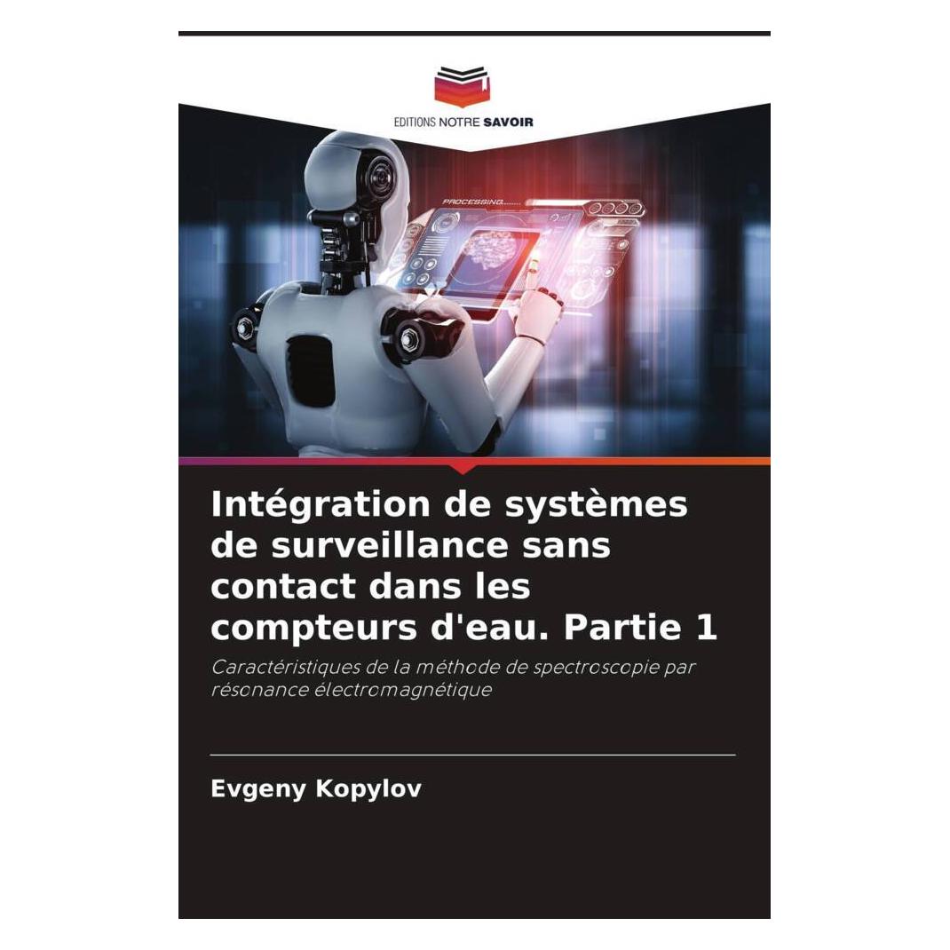 Editions Notre Savoir Intégration de systèmes de surveillance sans ...