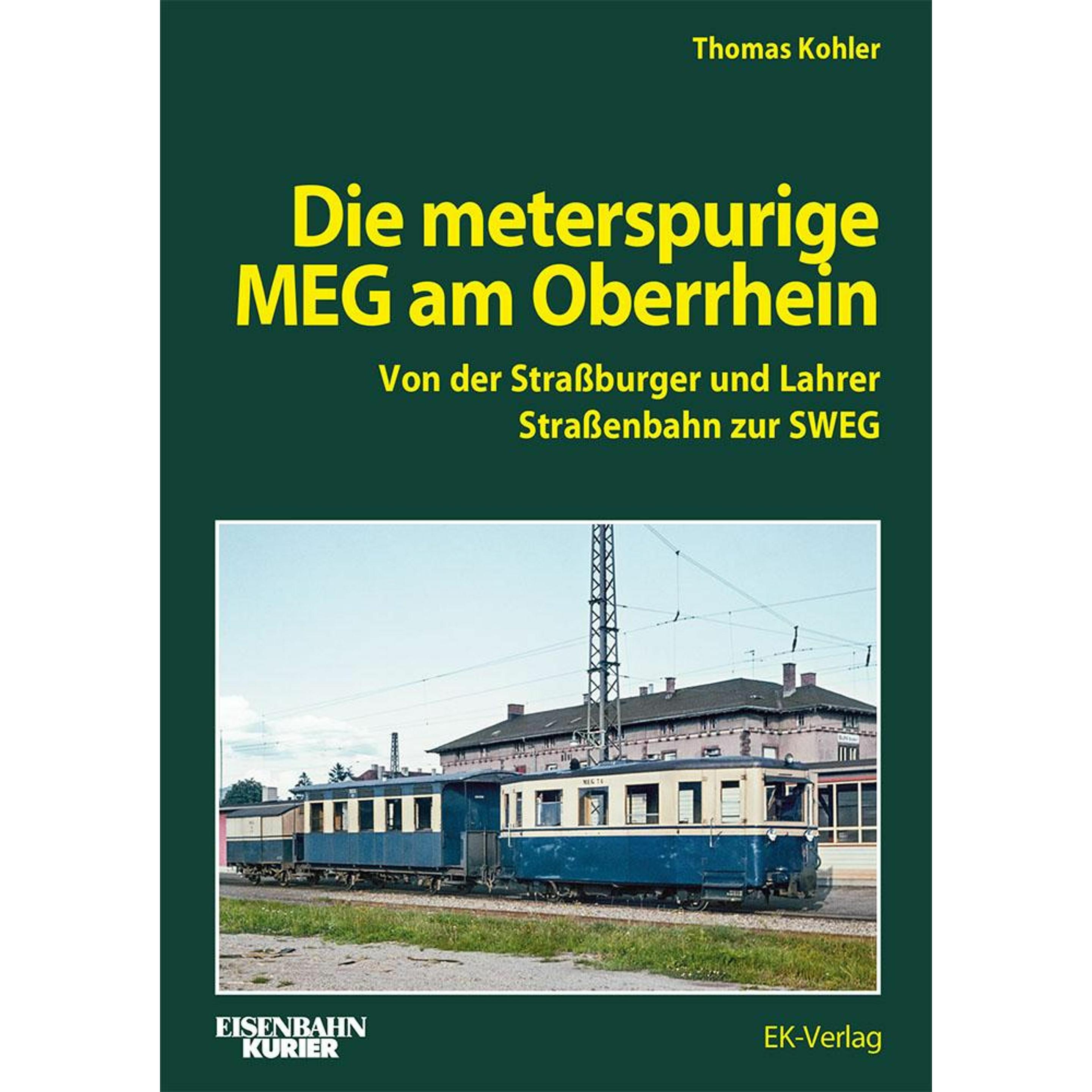 EK Die meterspurige MEG am Oberrhein - kaufen bei Galaxus