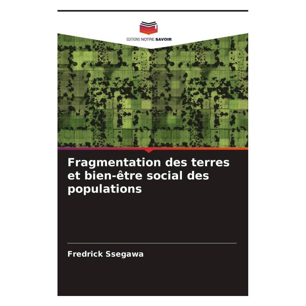 Fragmentation des terres et bien-être social des populations