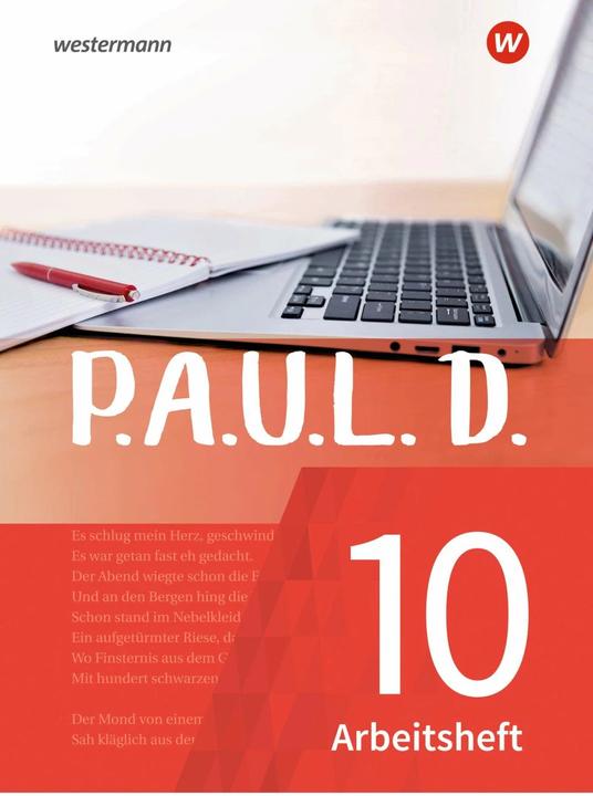 Westermann P.A.U.L. D. (Paul) 10. Arbeitsheft. Für Gymnasien und ...