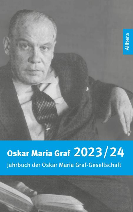 Allitera Jahrbuch 2023/2024 der Oskar Maria Graf-Gesellschaft - Galaxus