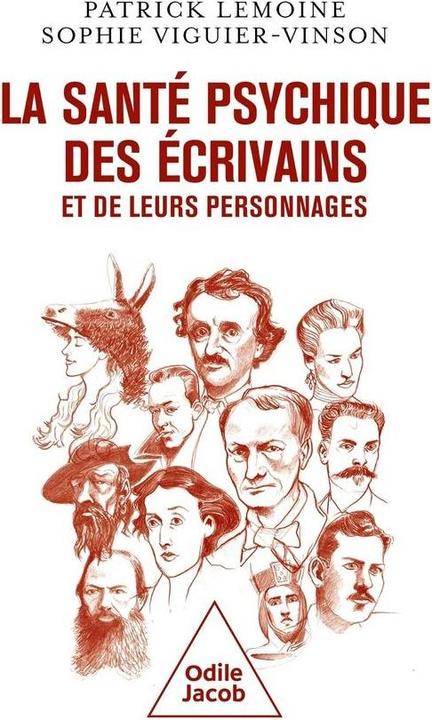 Odile La santé psychique des écrivains et de leurs personnages - Galaxus