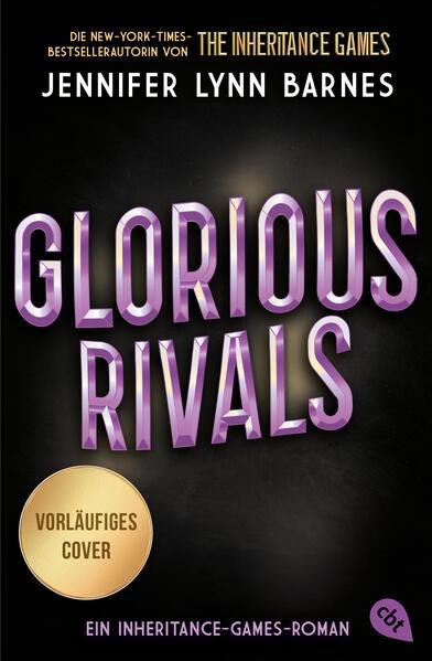 Glorious Rivals – Ein Inheritance-Games-Roman - kaufen bei Galaxus