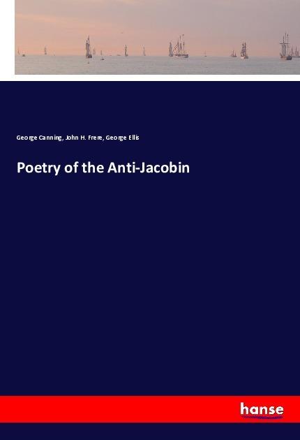 Hansebooks Poetry of the Anti-Jacobin - kaufen bei Galaxus