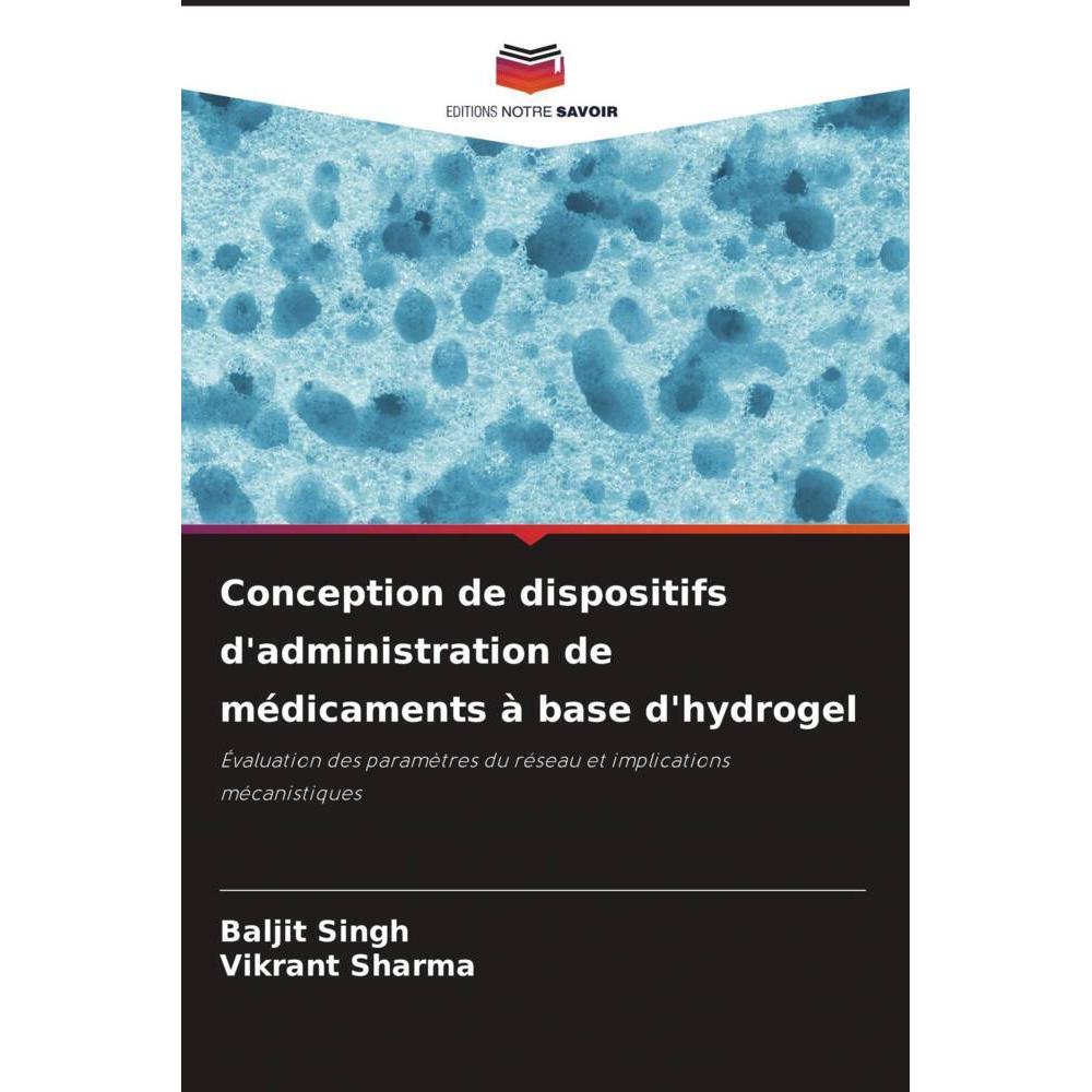 Editions Notre Savoir Conception de dispositifs d'administration de ...