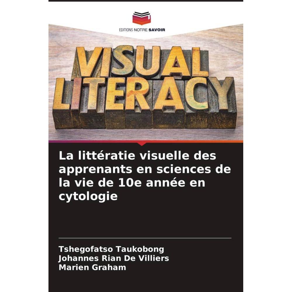 Editions Notre Savoir La littératie visuelle des apprenants en sciences ...