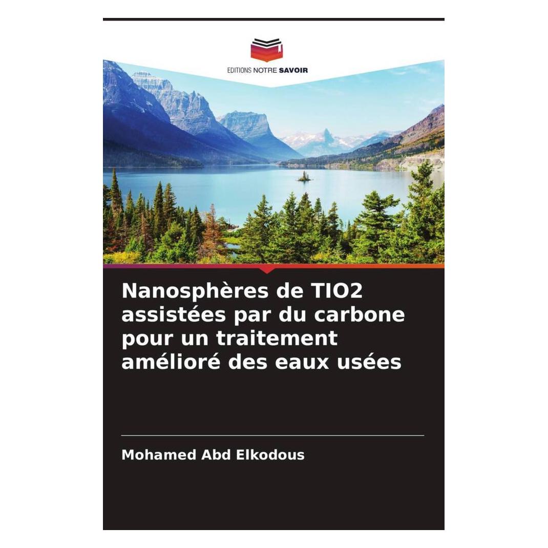 Nanosphères de TIO2 assistées par du carbone pour un traitement ...
