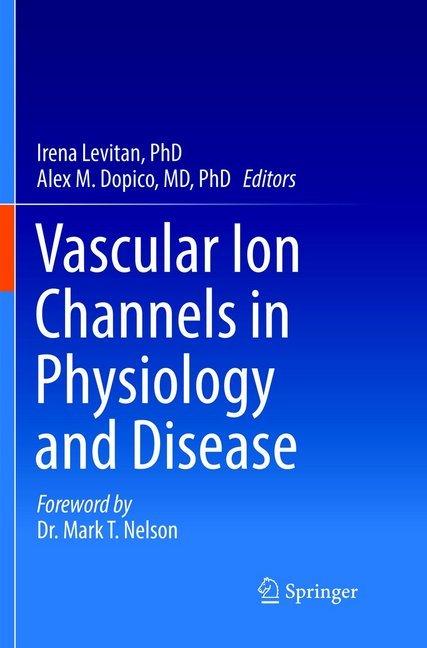 Springer Vascular Ion Channels in Physiology and Disease - Galaxus