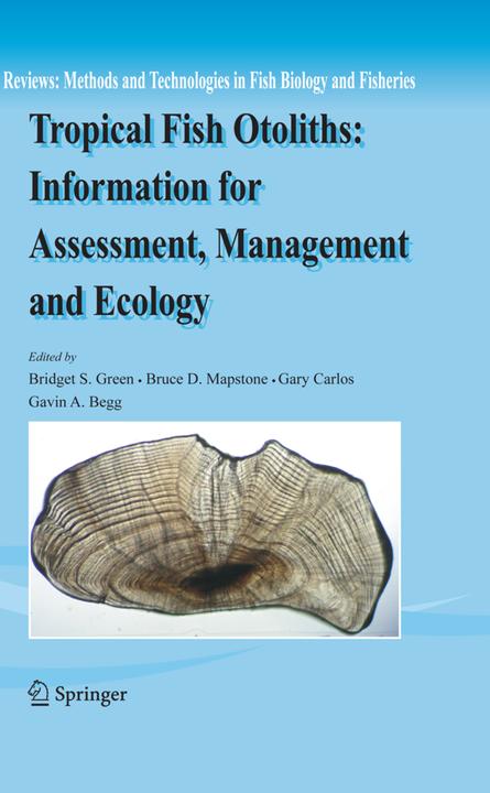 Springer Tropical Fish Otoliths: Information for Assessment, Management ...