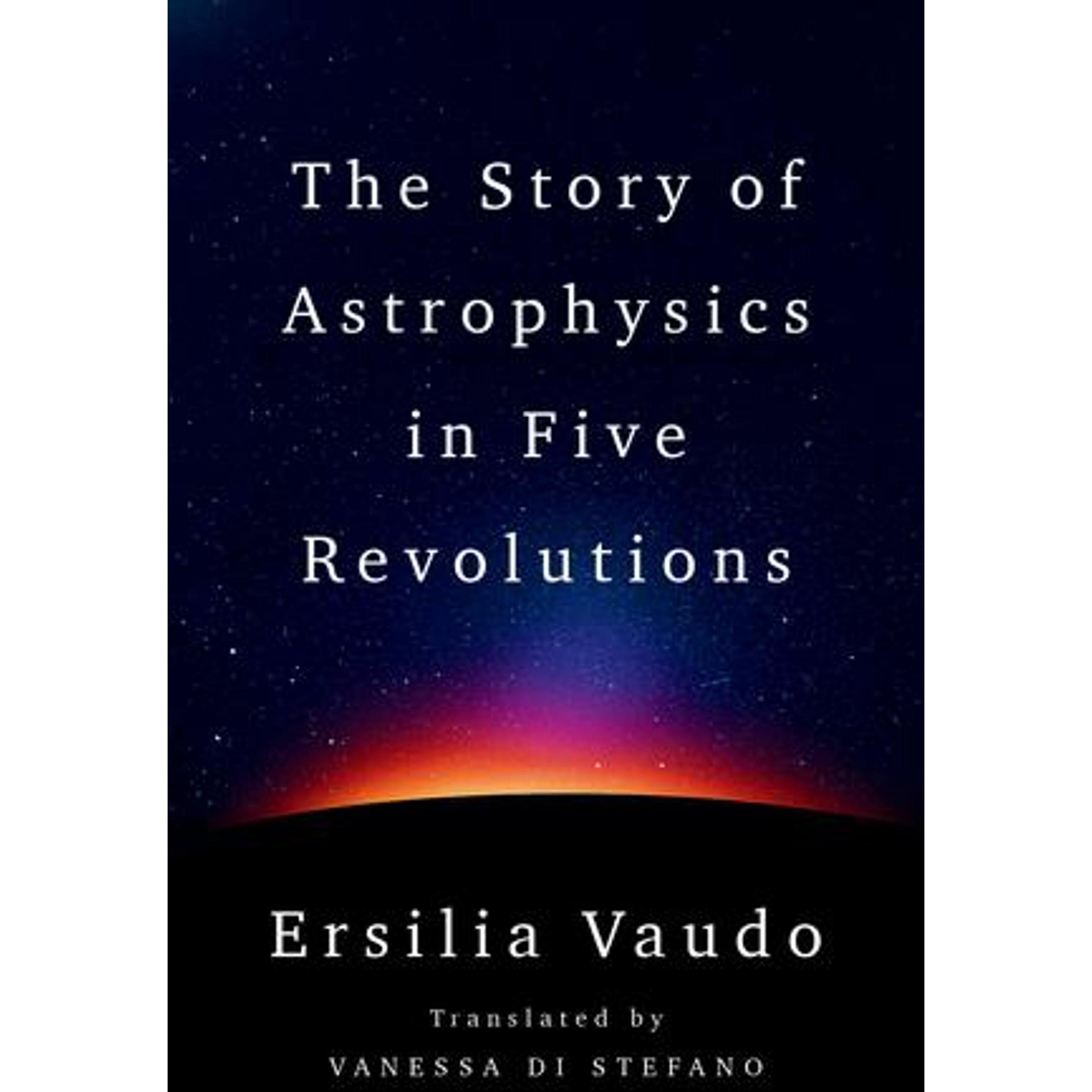 Norton & Company The Story of Astrophysics in Five Revolutions - Galaxus