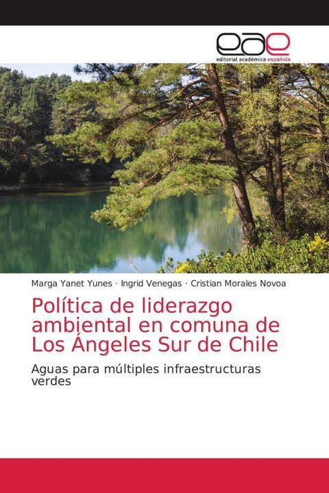 Editorial Académica Española Política de liderazgo ambiental en comuna ...