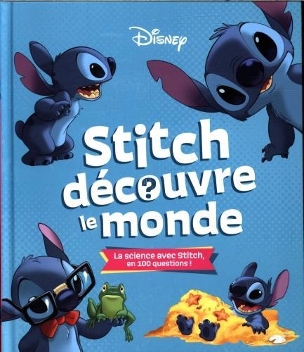 Hachette Stitch découvre le monde : la science avec Stitch en 100 ...