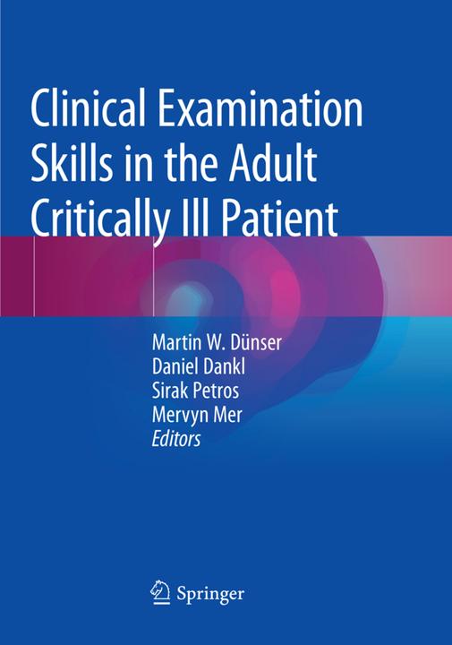 Springer Clinical Examination Skills in the Adult Critically Ill ...